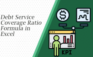 Debt Service Coverage Ratio Formula in Excel: A Complete Guide - Excel Bell
