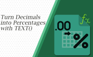 Turn Decimals into Human-Readable Percentages in Excel (with TEXT ...